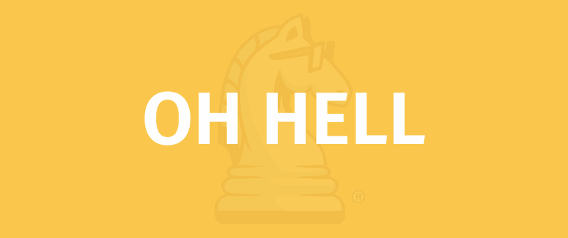 Oh Hell! Game Rules - How to Play Oh Hell! the Card Game