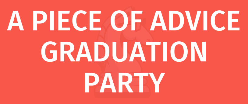 A PIECE OF ADVICE GRADUATION PARTY Game Rules - How To Play A PIECE OF ...