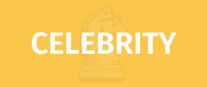 CELEBRITY Game Rules - How To Play CELEBRITY