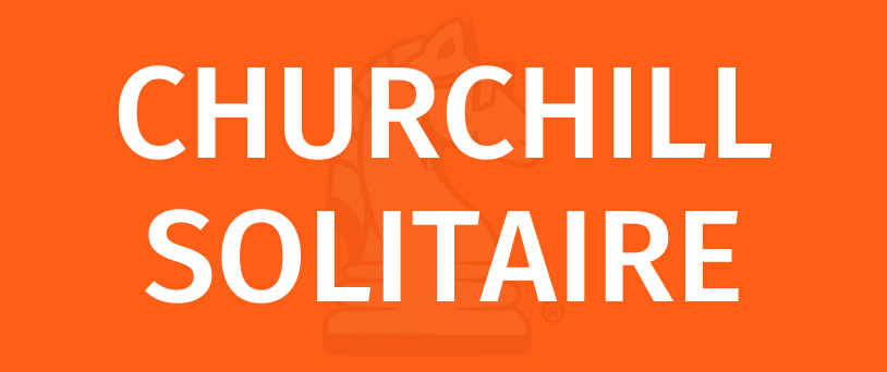 CHURCHILL SOLITAIRE - Game Rules