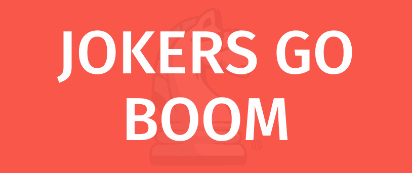 JOKERS GO BOOM (GO BOOM) - Learn To Play With Gamerules.com