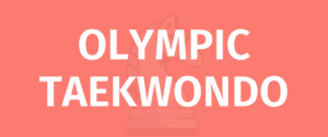 OLYMPIC TAEKWONDO - Game Rules