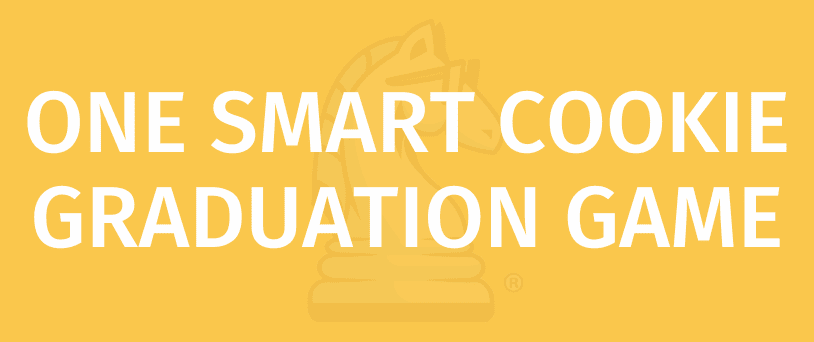 ONE SMART COOKIE GRADUATION GAME Game Rules - How To Play ONE SMART ...