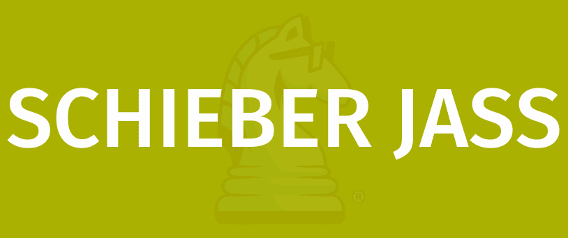 SCHIEBER JASS Game Rules - How To Play SCHIEBER JASS