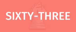 SIXTY-THREE - Game Rules