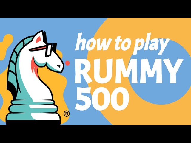 Rummy 500 Card Game Rules - How to play Rummy 500