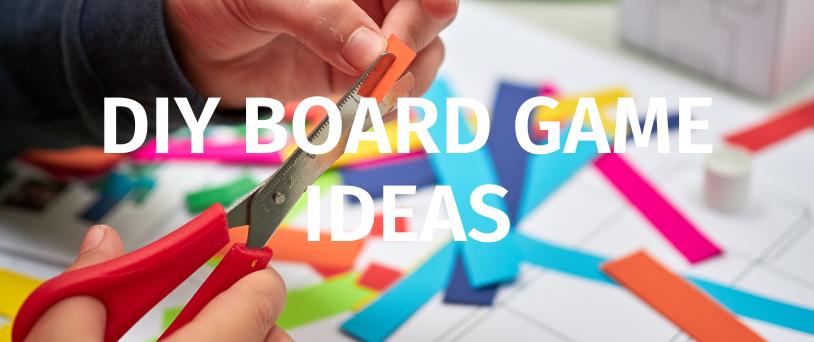 15 Fun and Creative DIY Board Game Ideas - Game Rules