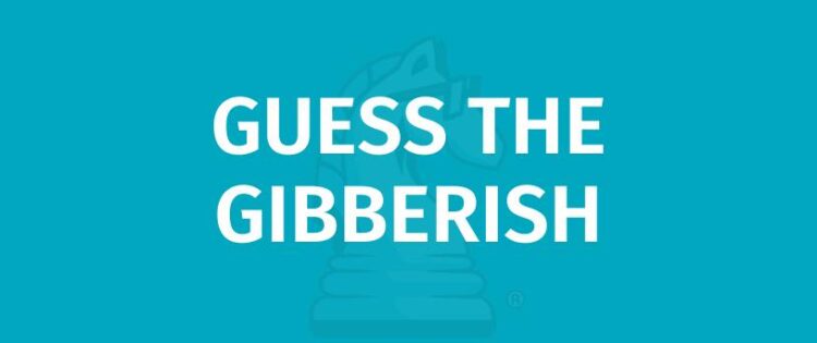 GUESS THE GIBBERISH - Game Rules