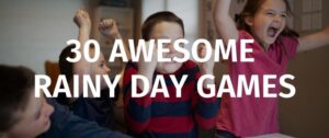 30 Rainy Day Games for Everyone to Enjoy - Game Rules