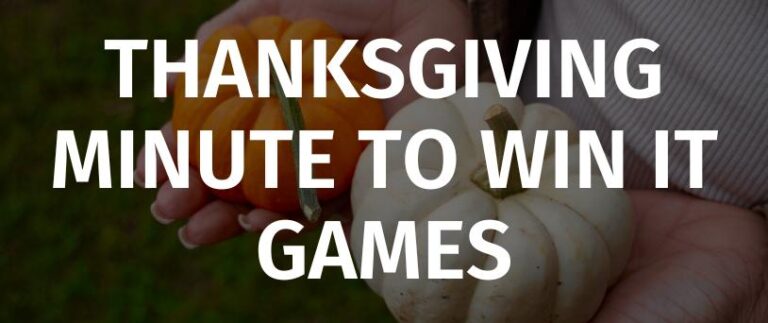 20 Fun Minute to Win It Thanksgiving Games - Game Rules